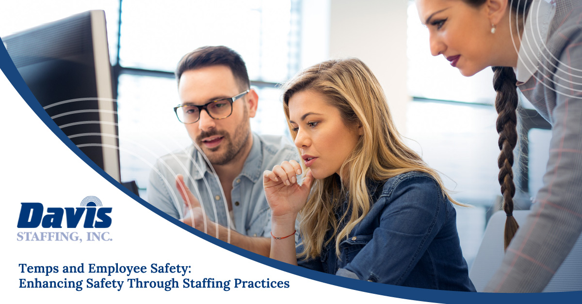 Enhancing Safety Through Staffing Practices | Davis Staffing